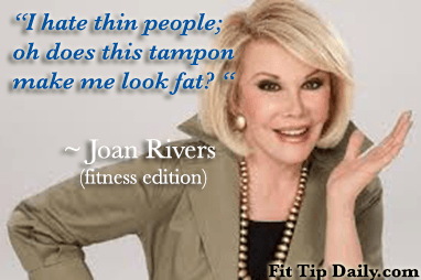 A Tribute - Joan Rivers on Fitness - Fit Tip Daily